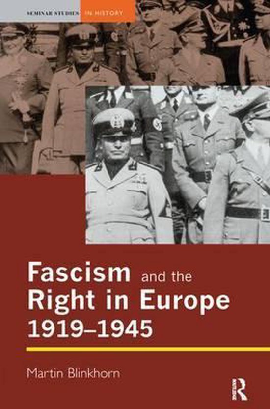 Fascism and the Right in Europe 1919-1945, Martin Blinkhorn ...
