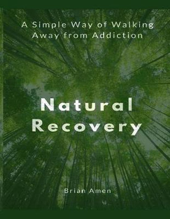 Natural Recovery, Brian Amen | 9781727282382 | Boeken | bol