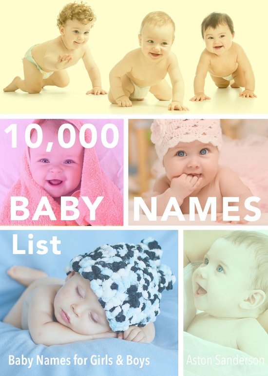 Stress-Free Baby Names 2 - 10,000 Baby Names List: Baby Names for Girls ...