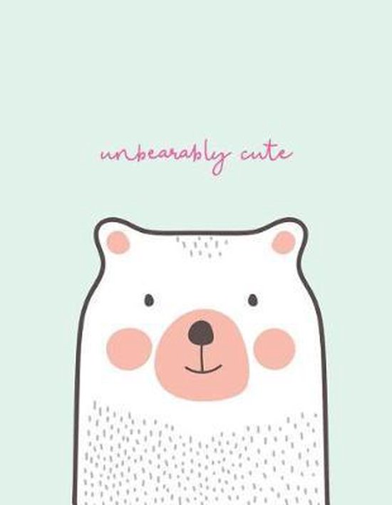 Unbearably Cute | 9781090197375 | Nifty Notebooks | Boeken | bol.com