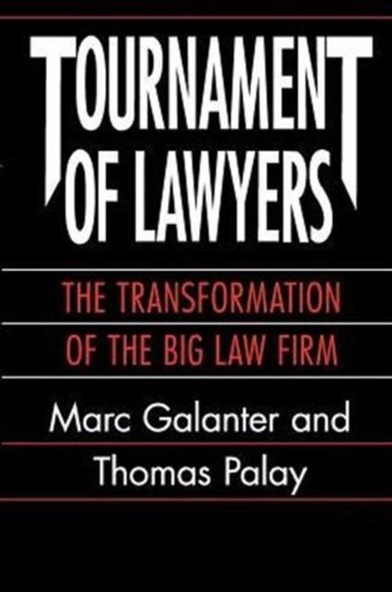 Tournament Of Lawyers (Paper) | 9780226278780 | Marc Galanter | Boeken ...