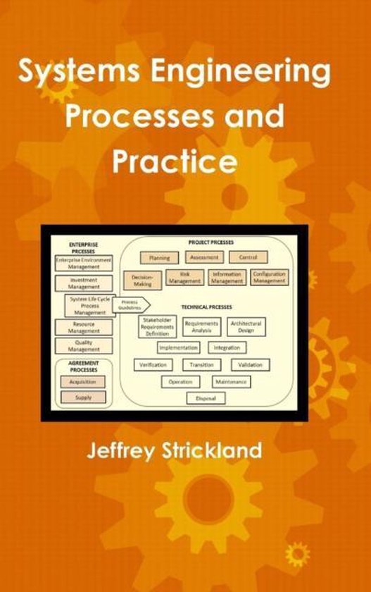 Systems Engineering Processes and Practice | 9781257092734 | President ...