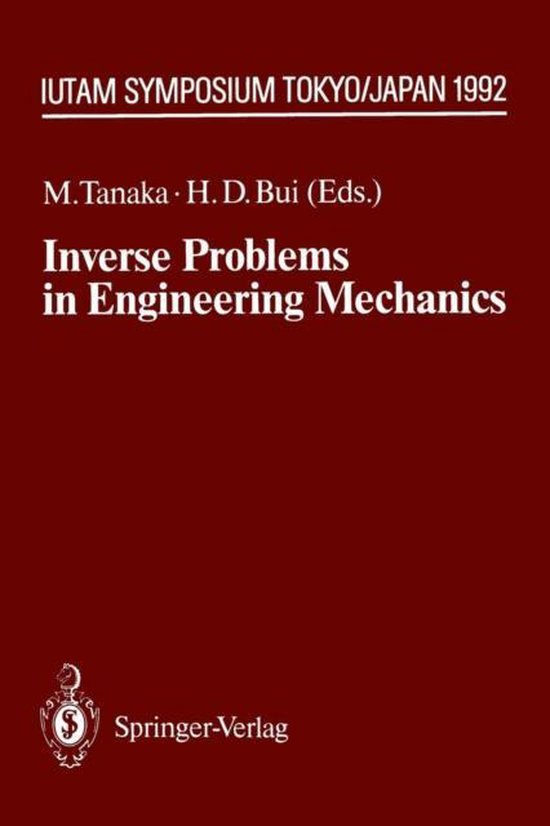Inverse Problems in Engineering Mechanics | 9783642524417 | Boeken ...