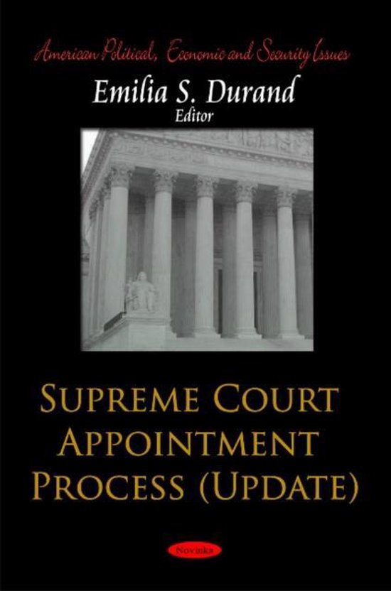 Supreme Court Appointment Process (Update) | 9781608769346 | Boeken ...