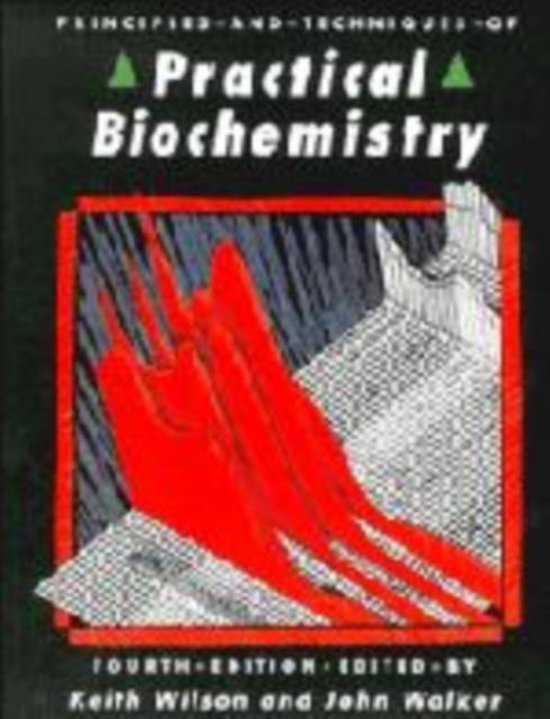 Principles and Techniques of Practical Biochemistry | 9780521417693 ...