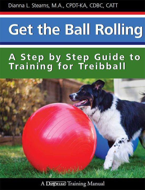 Get The Ball Rolling (ebook), Dianna Stearns | 9781617811333 | Boeken | bol