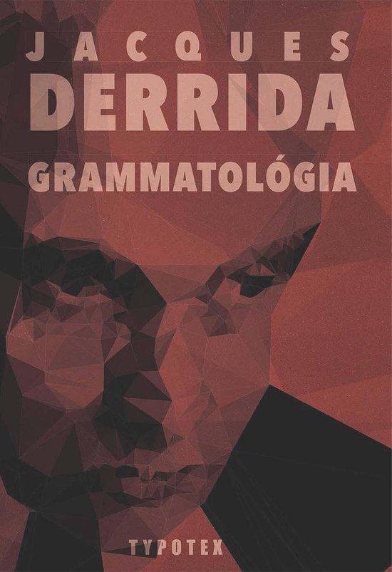 Grammatologia (ebook), Jacques Derrida | 9789632793948 | Boeken | bol.com