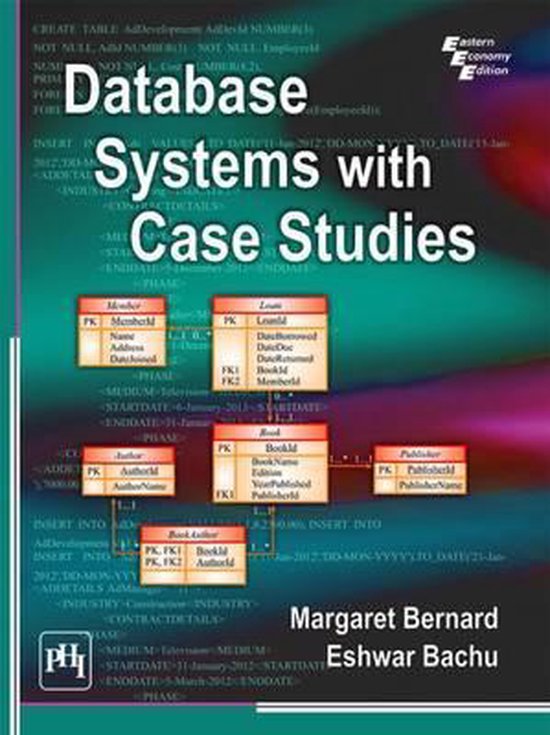 Database Systems with Case Studies | 9788120351455 | Margaret Bernard ...
