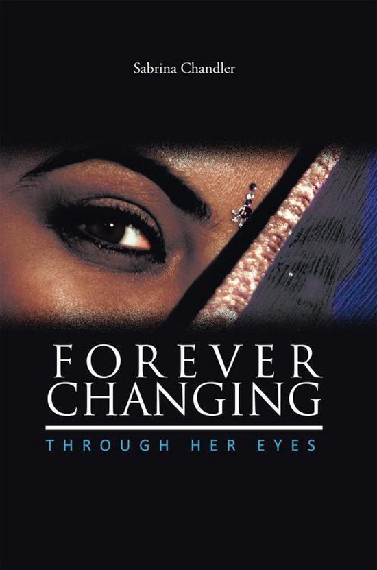Forever Changing (ebook), Sabrina Chandler | 9781467044141 | Boeken | bol