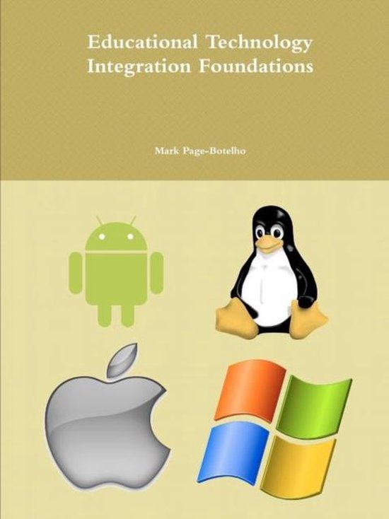 Educational Technology Integration Foundations | 9780578107745 | Mark ...