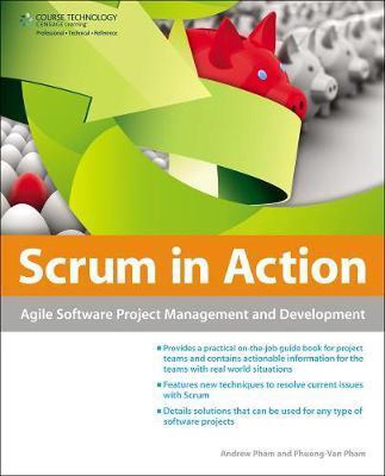 Scrum In Action | 9781435459137 | Andrew Pham | Boeken | bol.com