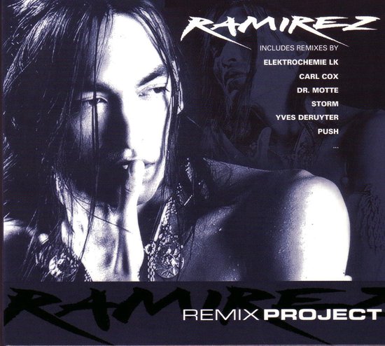 Ramirez Remix Project, Ramirez | CD (album) | Muziek | bol.com