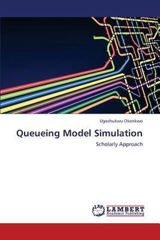 Queueing Model Simulation | 9783659387876 | Okonkwo Ugochukwu | Boeken | bol