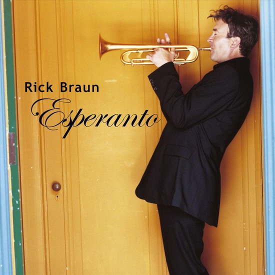 Esperanto, Rick Braun | CD (album) | Muziek | bol.com