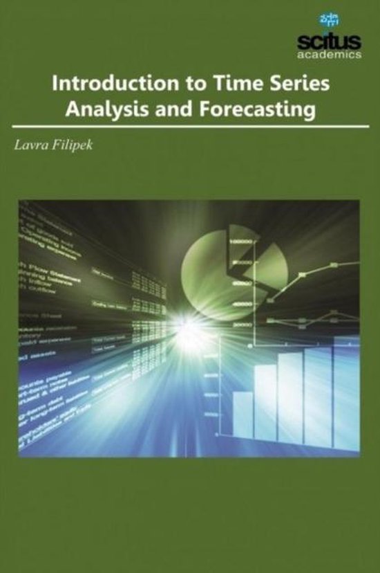 Introduction to Time Series Analysis and Forecasting | 9781681171913 ...