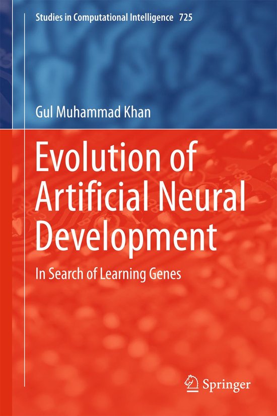 Evolution of Artificial Neural Development (ebook), Gul Muhammad Khan ...