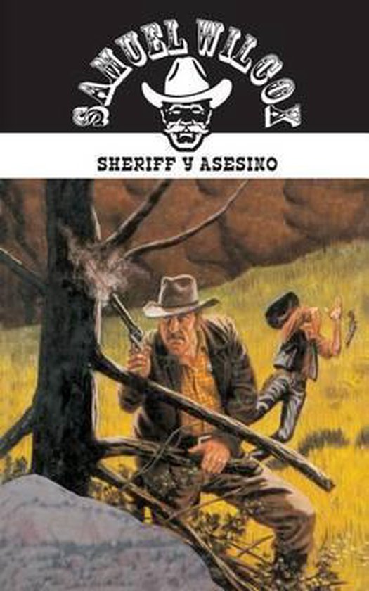 Sheriff y asesino, Samuel Wilcox | 9781619510401 | Boeken | bol