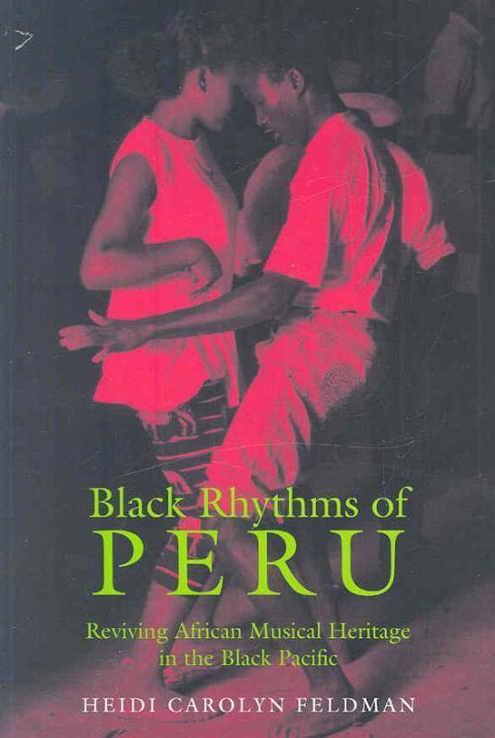 Black Rhythms of Peru, Heidi Feldman | 9780819568151 | Boeken | bol.com