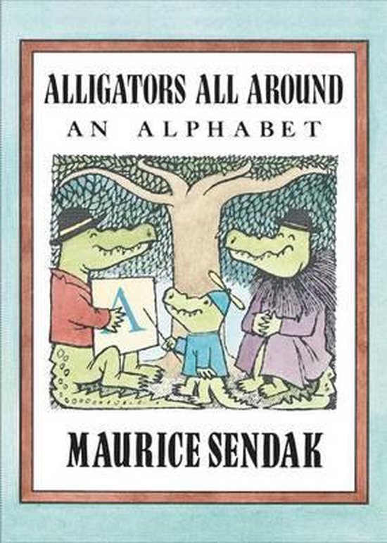 Alligators All Around, Maurice Sendak | 9780062668073 | Boeken | bol