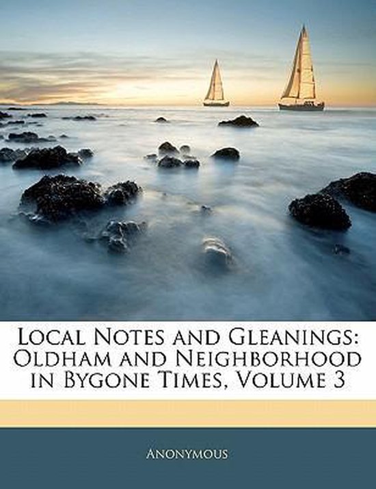 Local Notes and Gleanings | 9781141485994 | Anonymous | Boeken | bol