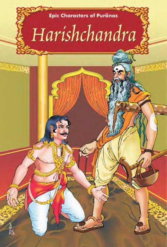 Epic Characters of Puranas - Harischandra (ebook), Prof. t. N ...