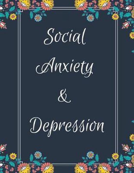 Social Anxiety and Depression Workbook, Yuniey Publication ...