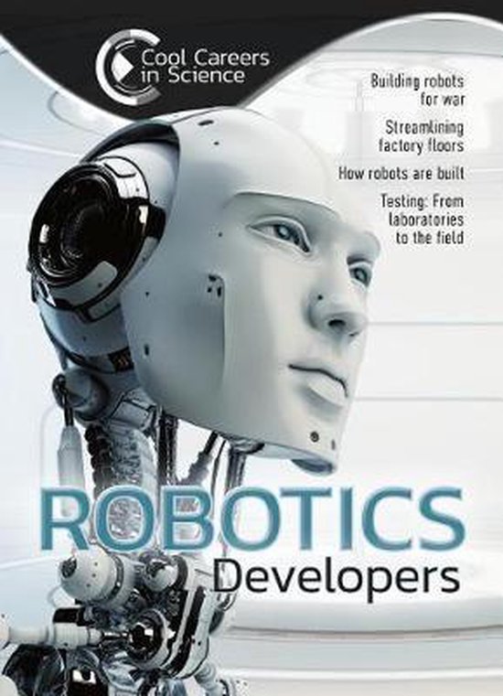 Robotics Developer Cool Careers in Science | 9781422243022 | Andrew ...