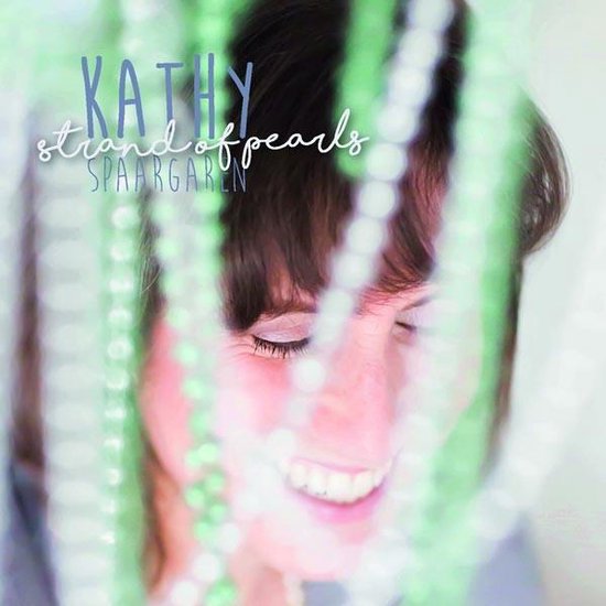 Strand of pearls, Spaargaren, Kathy | CD (album) | Muziek | bol