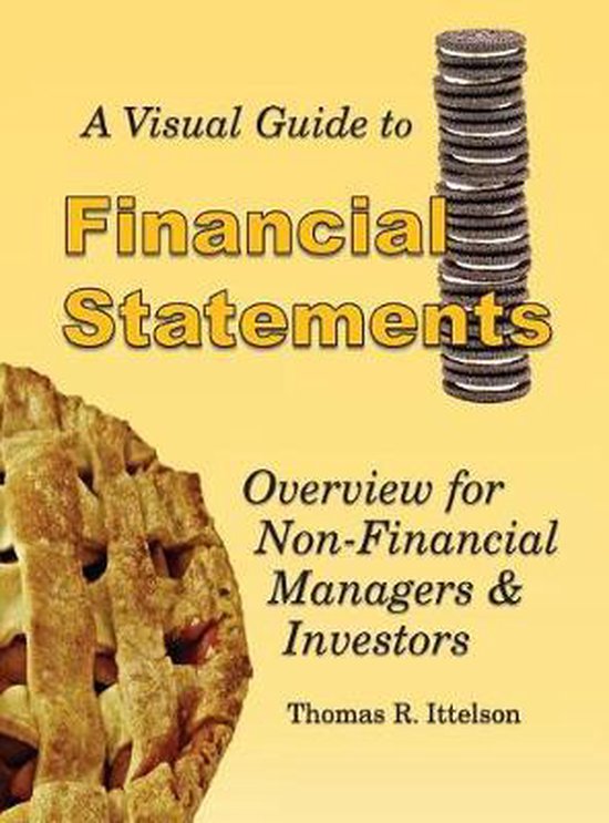 A Visual Guide to Financial Statements | 9781970050004 | Thomas R ...