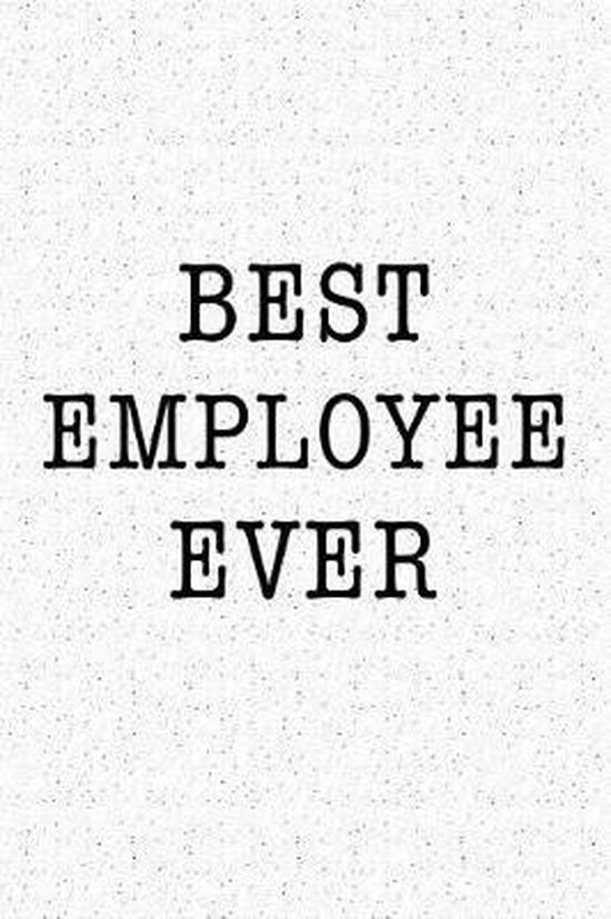 Best Employee Ever, Enrobed Journals | 9781791317898 | Boeken | bol.com