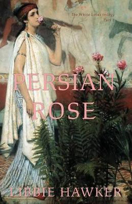 White Lotus- Persian Rose, Libbie Hawker | 9781947174283 | Boeken | bol