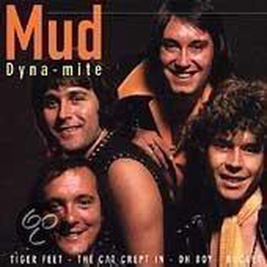 Dyna-Mite, Mud | CD (album) | Muziek | bol