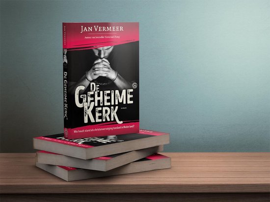 De Geheime Kerk - Christenvervolging in Nederland - Roman | bol