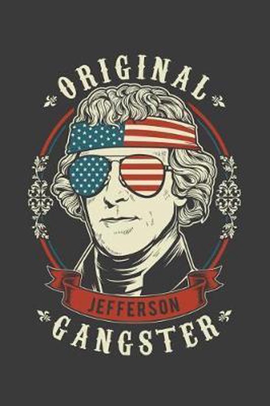 Jefferson Original Gangster, Star Spangled Notebooks Co | 9781072923220 ...