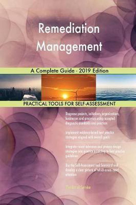 Remediation Management A Complete Guide - 2019 Edition | 9780655810643 ...