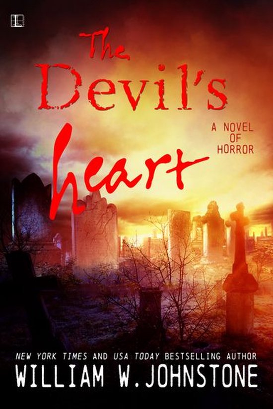 Devils 2 - Devil's Heart (ebook), William W. Johnstone | 9781616507787 | Boeken | bol.com