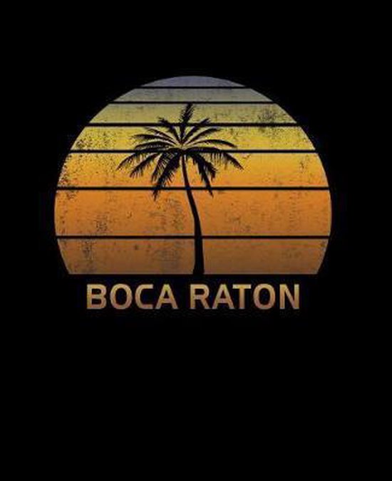 Boca Raton, Delsee | 9781074857936 | Boeken | bol