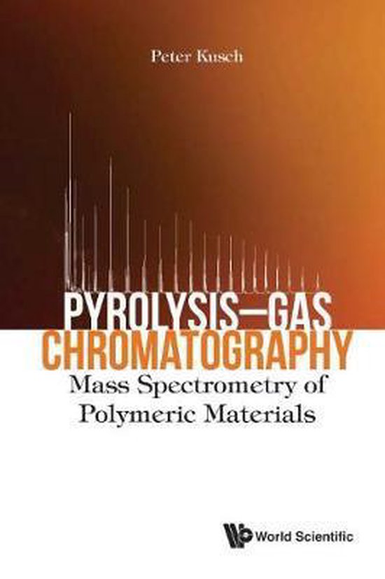 Pyrolysis-gas Chromatography: Mass Spectrometry Of Polymeric Materials ...