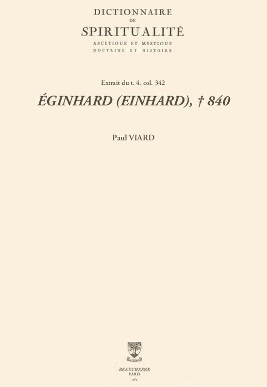 ÉGINHARD (EINHARD), † 840 (ebook), Paul Viard | 9782701065533 | Boeken ...