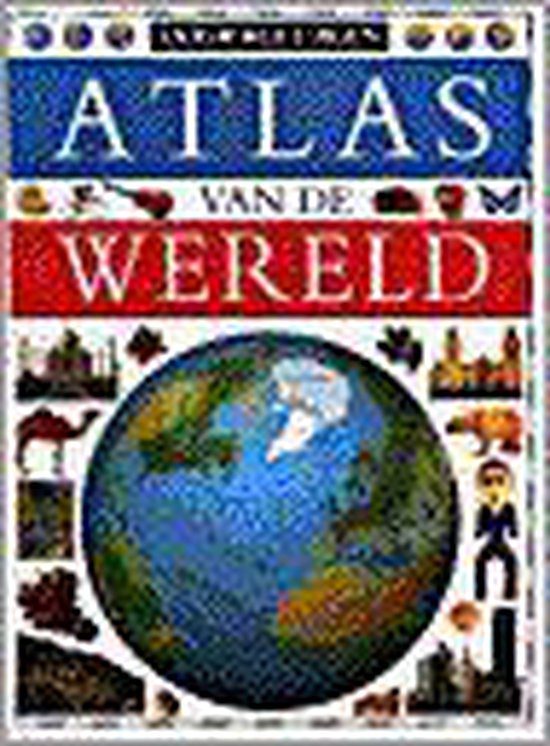 Atlas van de wereld | 9789002205446 | Boeken | bol