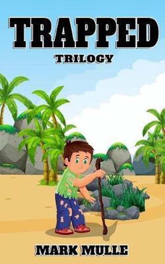 Trapped Trilogy (An Unofficial Minecraft Book for Kids Ages 9 - 12 ...