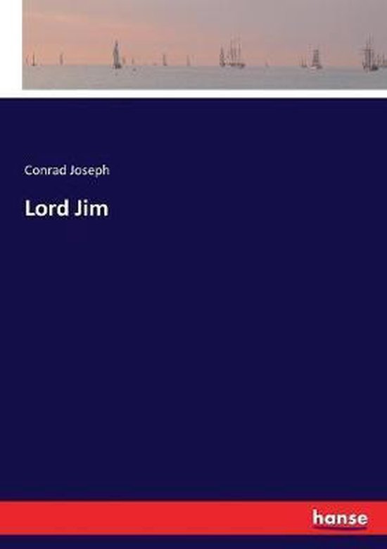 Lord Jim, Joseph Conrad | 9783337411725 | Boeken | bol.com
