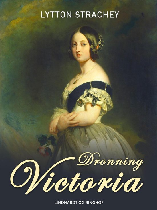 Dronning Victoria (ebook), Lytton Strachey | 9788726084085 | Boeken | bol