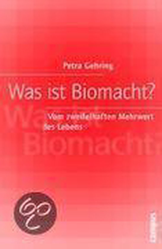 Was ist Biomacht?, Petra Gehring | 9783593380070 | Boeken | bol.com