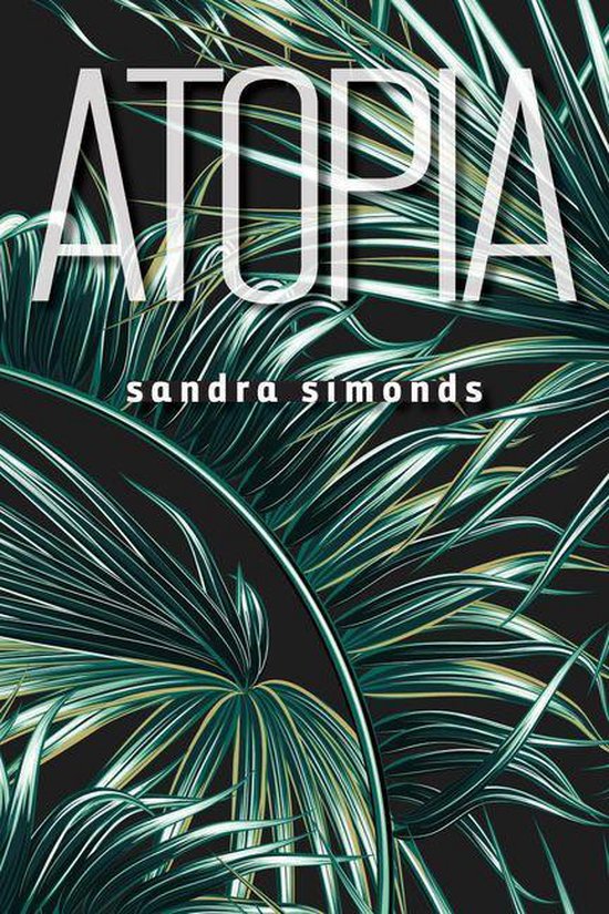 Wesleyan Poetry Series - Atopia (ebook), Sandra Simonds | 9780819579058 ...