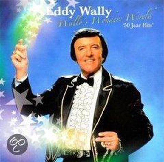 Wally's Wondere Wereld, Eddy Wally | CD (album) | Muziek | bol
