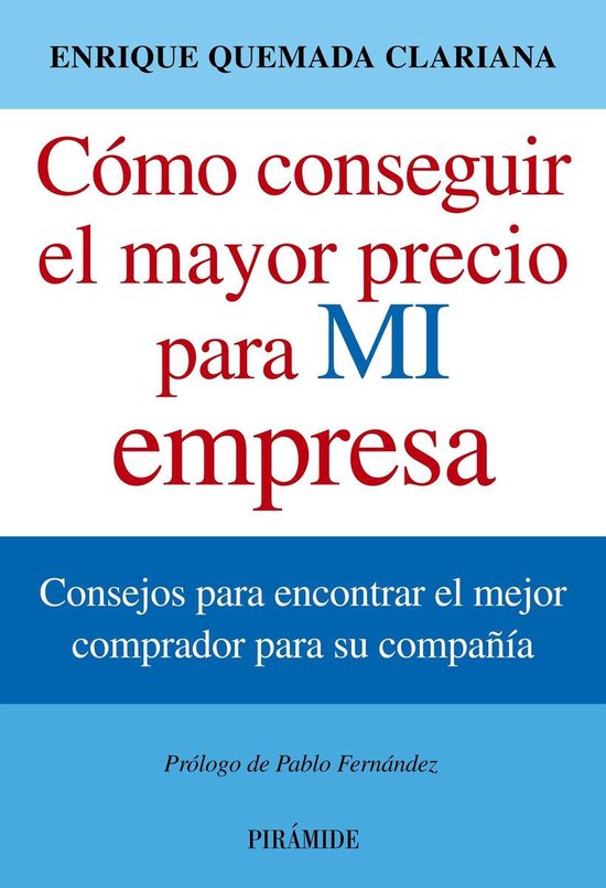 Empresa y Gestión - Cómo conseguir el mayor precio para mi empresa ...