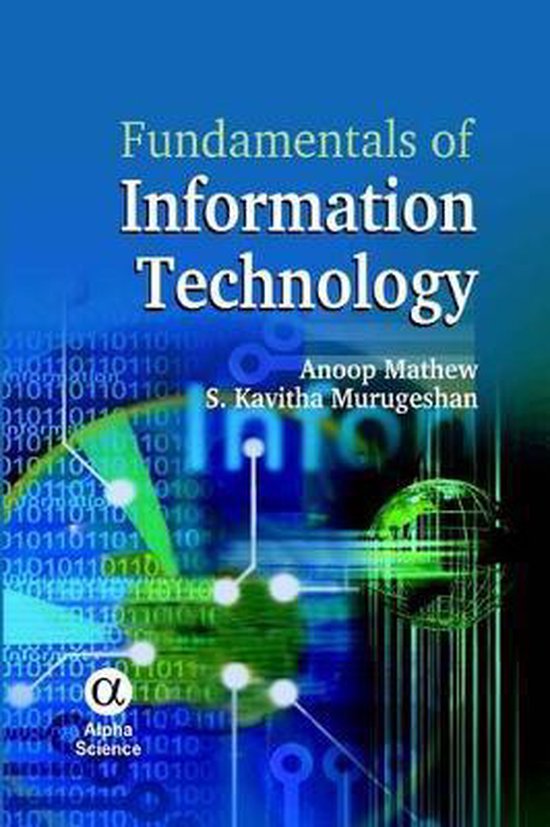 Fundamentals of Information Technology | 9781842657881 | Anoop Mathew ...