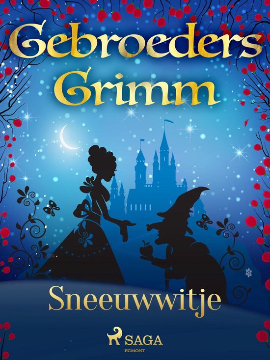 Grimm's sprookjes 19 - Sneeuwwitje (ebook), De Gebroeders Grimm ...