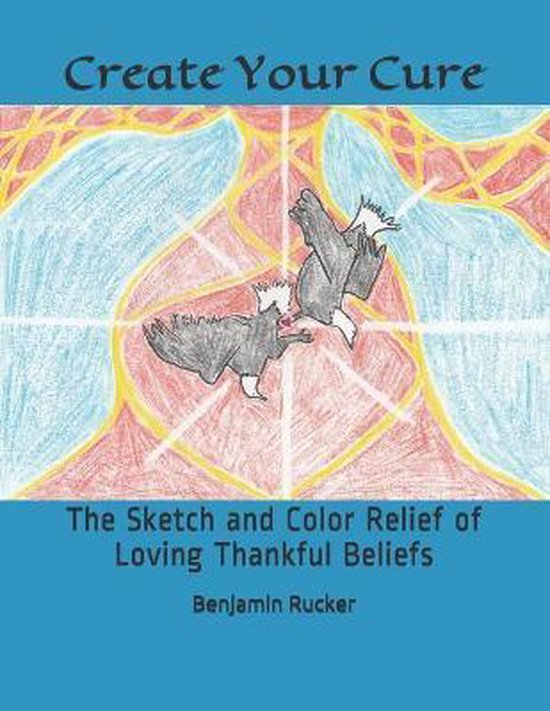 Create Your Cure, Benjamin Rucker | 9781674223667 | Boeken | bol